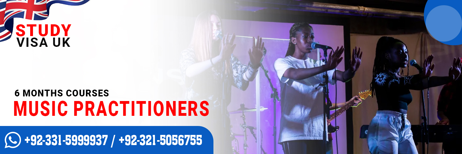 Study Visa UK Certificate for Music Practitioners Course 6 Months ...
